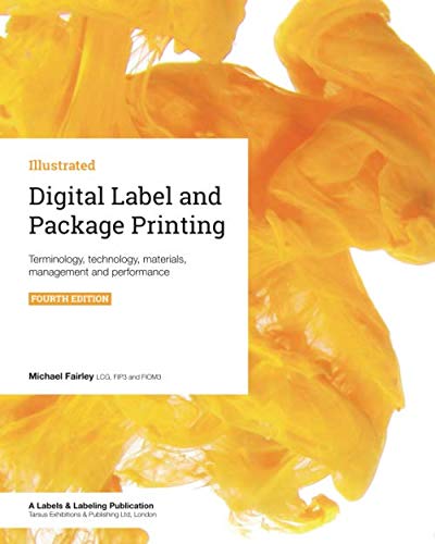 Digital Label and Package Printing: Terminology, technology, materials ...
