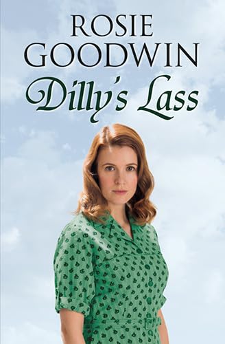 Dilly's Lass: Amazon.co.uk: Goodwin, Rosie: 9780750542715: Books