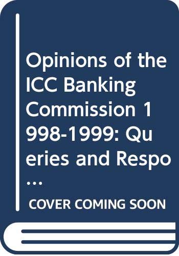 Opinions of the ICC Banking Commission: Queries and Responses on UCP ...