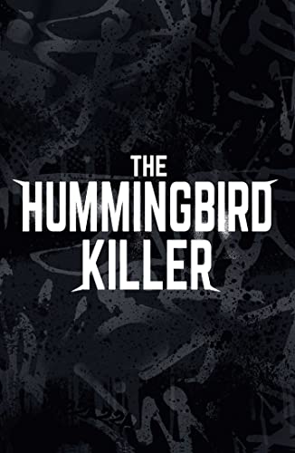 Amazon.com: The Hummingbird Killer eBook : Longman, Finn: Kindle Store