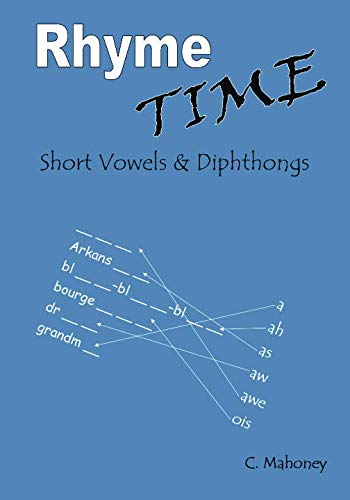 Amazon.com: Rhyme Time: Short Vowels and Diphthongs: 9781490494975 ...