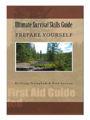 Amazon.com: Ultimate Survival Skills Guide eBook : Lawson, Pete ...