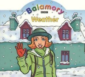 Balamory: Weather - A Shaped Board Book | Amazon.com.br