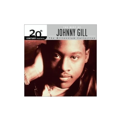 JOHNNY GILL - The Best of Johnny Gill (20th Century Masters: Millennium ...