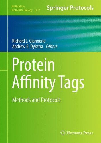 Protein Affinity Tags: Methods and Protocols (Methods in Molecular ...