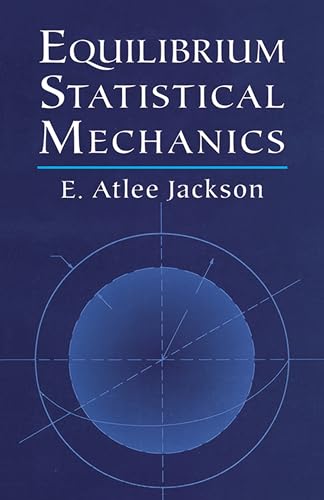 Equilibrium Statistical Mechanics (Dover Books on Physics) | Amazon ...