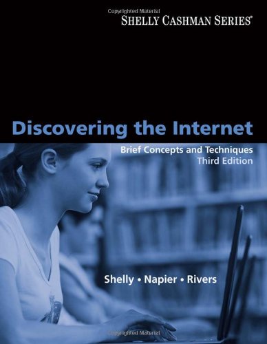 Discovering the Internet: Brief Concepts and Techniques (Available ...