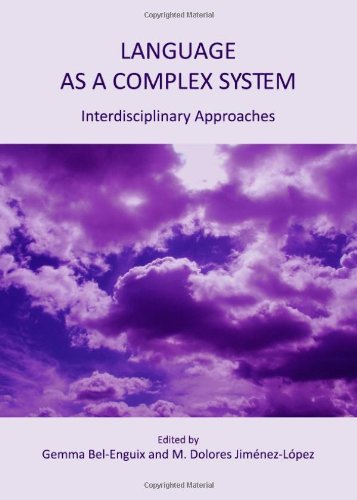 『Language as a Complex System: Interdisciplinary - 読書メーター