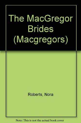Amazon.com: The MacGregor Brides (The Macgregors): 9780373218479: Roberts, Nora: Books