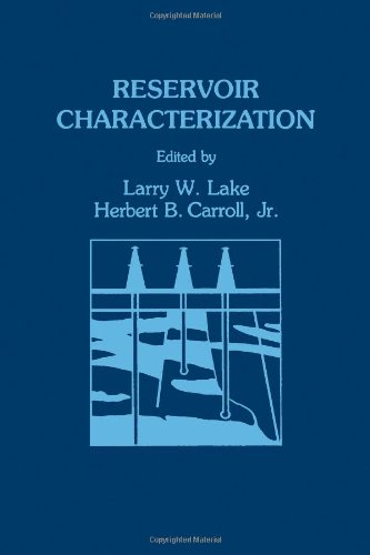 Reservoir Characterization: Lake, Larry W., Carroll, Herbert B ...