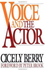 Voice and the Actor,1st ptg. edition: Cicely Berry: 8584123654781 ...
