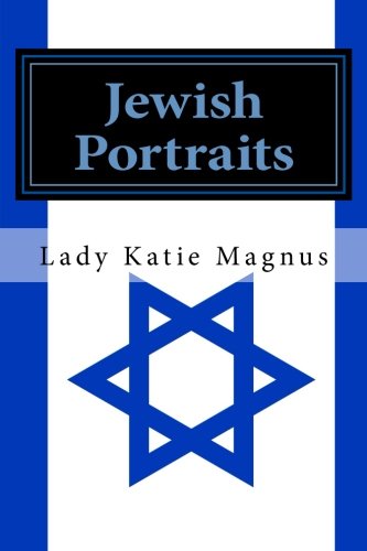 Jewish Portraits: Magnus, Lady Katie: 9781981260614: Amazon.com: Books
