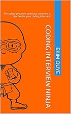 Coding Interview Ninja: 50 coding questions with Java solutions to ...