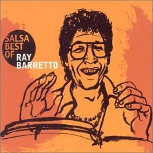 Salsa Best Of by Ray Barretto: Amazon.co.uk: CDs & Vinyl