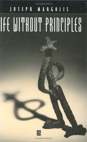 Amazon.com: Life Without Principles: Reconciling Theory and Practice ...