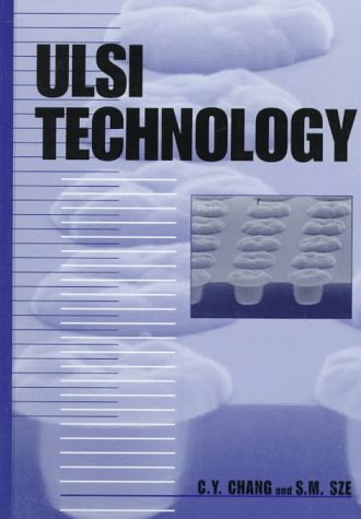 ULSI Technology: Chang, C. Y., Sze, S. M.: 9780070630628: Amazon.com: Books