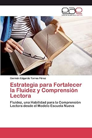 Estrategia para Fortalecer la Fluidez y Comprensión Lectora: Fluidez ...