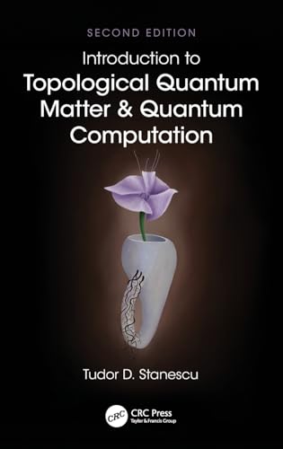 Snapklik.com : Introduction To Topological Quantum Matter & Quantum Computation