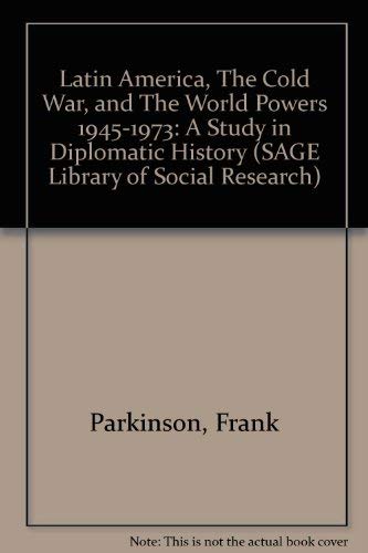 Amazon.com: Latin America, The Cold War, and The World Powers 1945-1973 ...