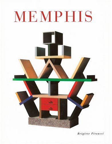 Memphis: Brigitte Fitoussi: 9780500019009: Amazon.com: Books