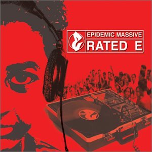 Epidemic Massive - Rated E - Amazon.com Music