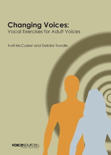 Buy Changing Voices: Vocal Exercises for Adult Voices Book Online at ...