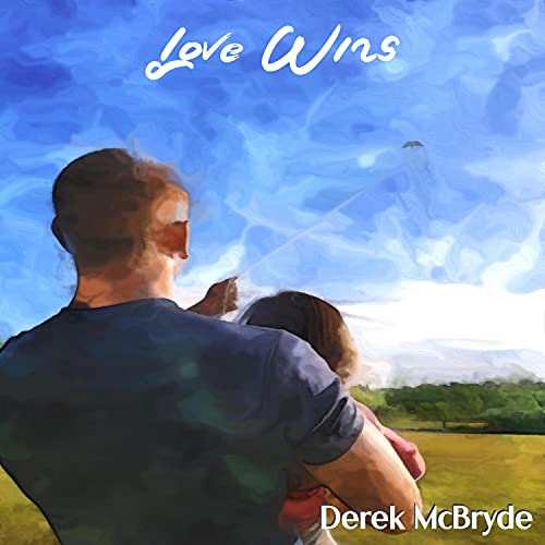 Love Wins de Derek Mcbryde en Amazon Music Unlimited