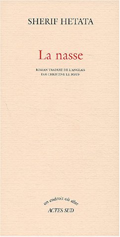 La Nasse: Hetata, Sherif, Le boeuf, Christine: 9782742744732: Amazon ...