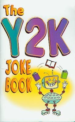 The Y2K Joke Book: DJ Arneson: 9781561568314: Amazon.com: Books