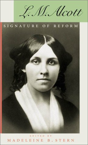 Amazon | L. M. Alcott: Signature of Reform | Stern, Madeleine B ...