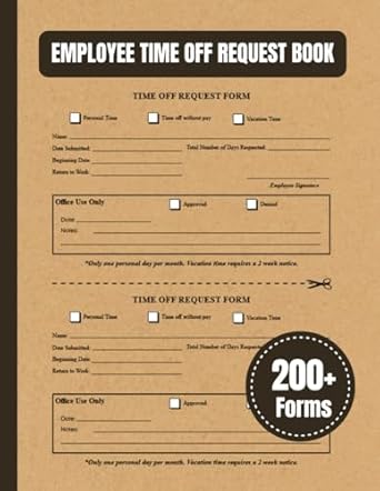 Amazon.com: Employee Time off Request Book: The Ultimate Solution for ...