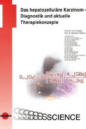 Das hepatozellulären Karzinom - Diagnostik und aktuelle ...