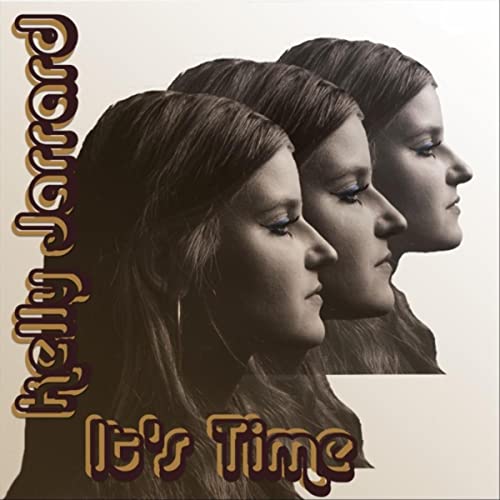 Amazon.com: It's Time : Kelly Jarrard: Digital Music