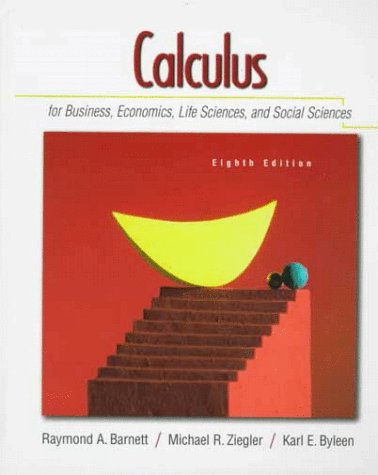Calculus: For Business, Economics, Life Sciences, and Social Sciences ...