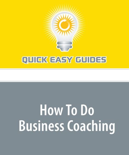 How To Do Business Coaching : Amazon.in: Books