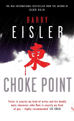 Choke Point: Eisler, Barry: 9780141022079: Amazon.com: Books