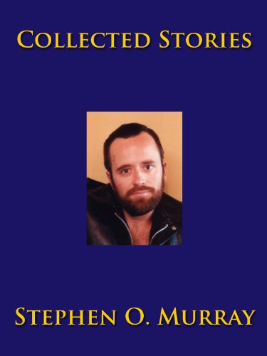 Collected Stories - Kindle edition by Murray, Stephen O.. Literature ...