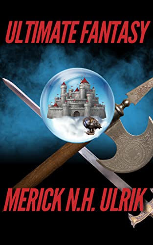 Amazon.com: Ultimate Fantasy: a LitRPG, Epic Fantasy, Harem Fantasy and Video Game Parody. eBook ...