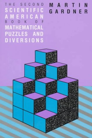 The Second Scientific American Book of Mathematical Puzzles and ...