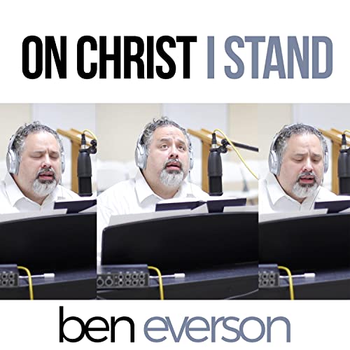 On Christ I Stand de Ben Everson no Amazon Music Unlimited