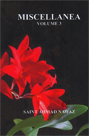 Miscellanea, Volume 3: Nawaz, Saint Ahmad: 9781582254340: Amazon.com: Books