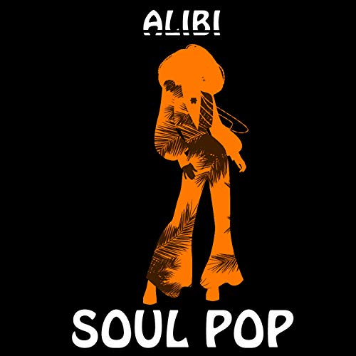 Amazon.com: Soul Pop : Alibi Music: Digital Music