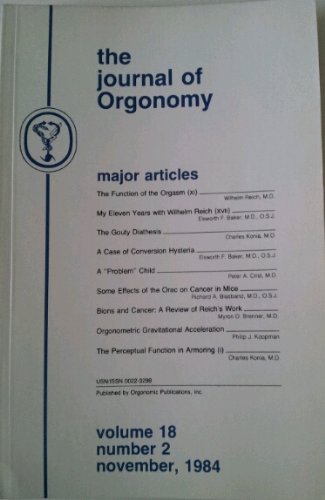 The Journal of Orgonomy (Volume 18, Number 2, November 1984): Elsworth ...