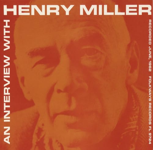 Amazon.com: An Interview with Henry Miller: 0093070972421: Henry Miller ...