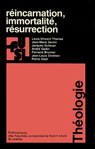 Réincarnation, immortalité, résurrection (Publications 45) eBook ...