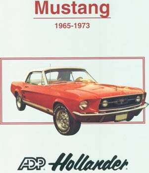 ADP Hollander Ford Mustang 1965-1973: ADP Hollander: 9781581320046 ...