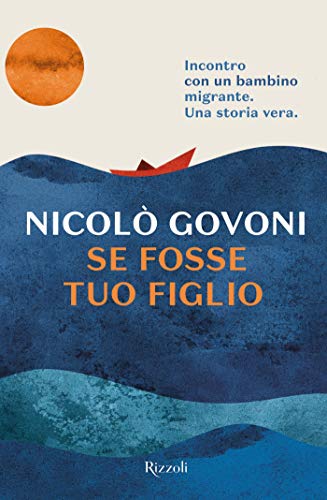 Se fosse tuo figlio eBook : Govoni, Nicolò: Amazon.it: Libri