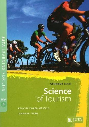 Science of Tourism: Level 4: FET NQF - Student Book: unknown author ...