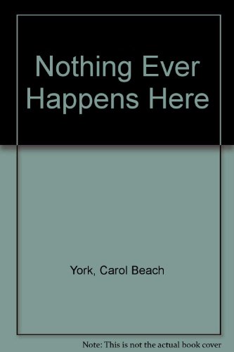 『Nothing Ever Happens Here』｜感想・レビュー - 読書メーター