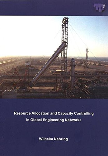 Resource allocation and capacity controlling in global engineering ...